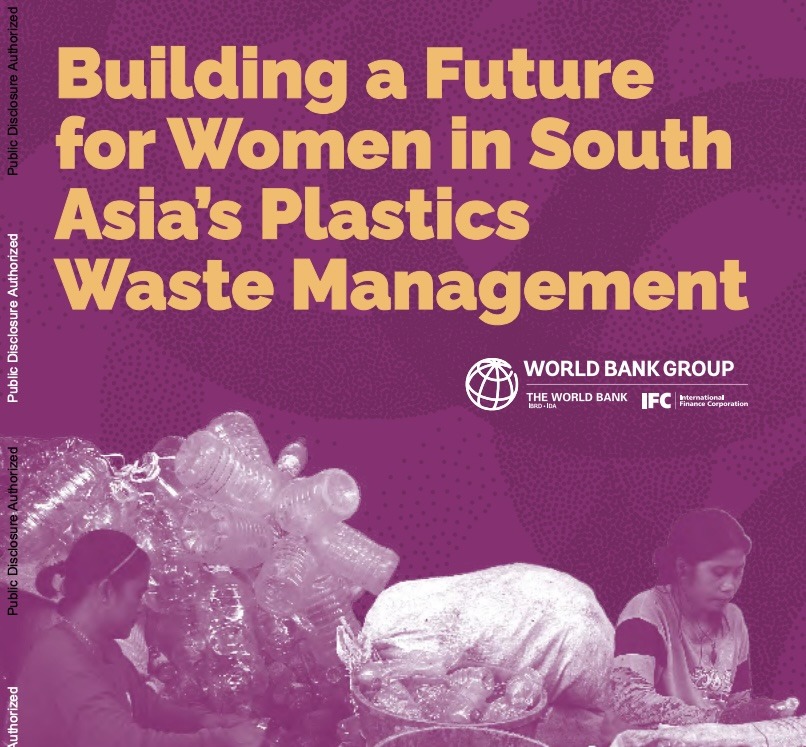 Building a Future for Women in South Asia’s Plastics Waste Management ...